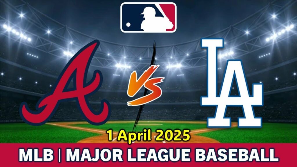 los angeles dodgers vs atlanta braves 2025